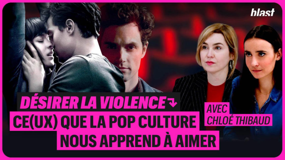 Désirer la violence : Ce(ux) que la pop culture nous apprend à aimer ...