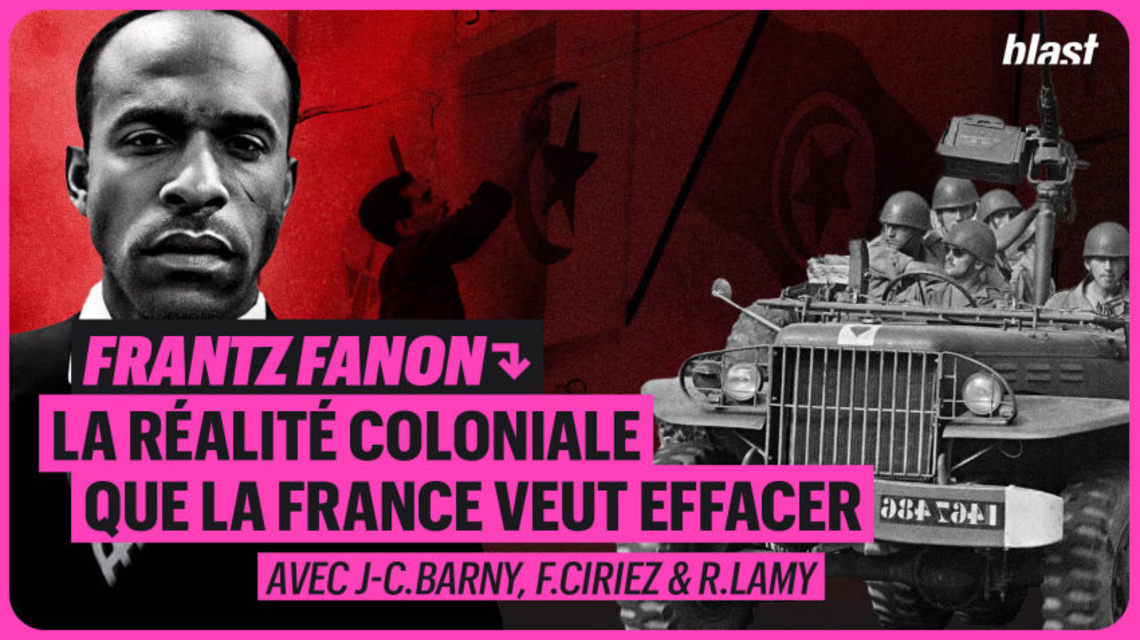 Frantz Fanon : la réalité coloniale que la France veut effacer | Blast ...